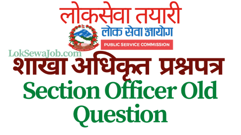 Loksewa Aayog Non-Technical Section Officer Old Question Paper | Public Service Commission ...